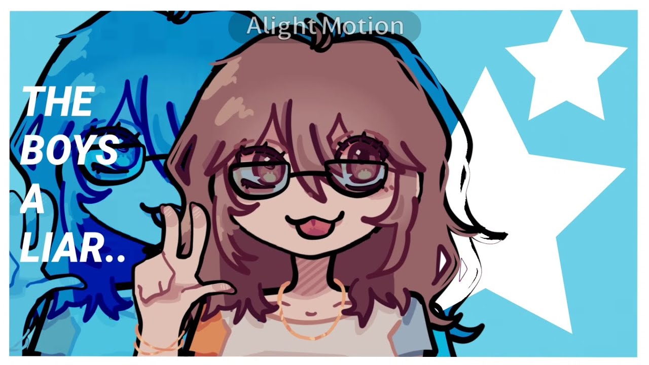 the boys a liar // animation meme - YouTube