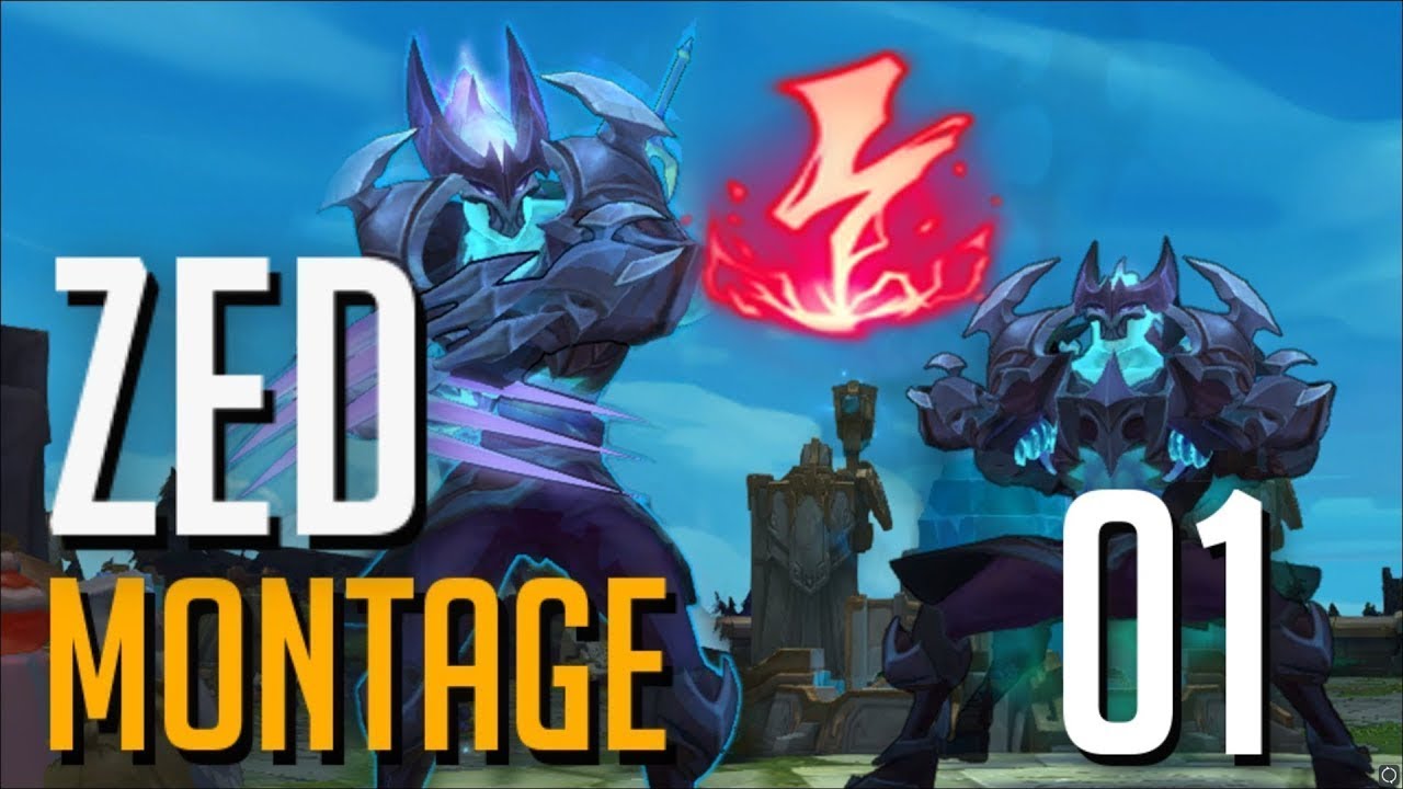 zed montage - best zed plays in 2018 👍 - YouTube