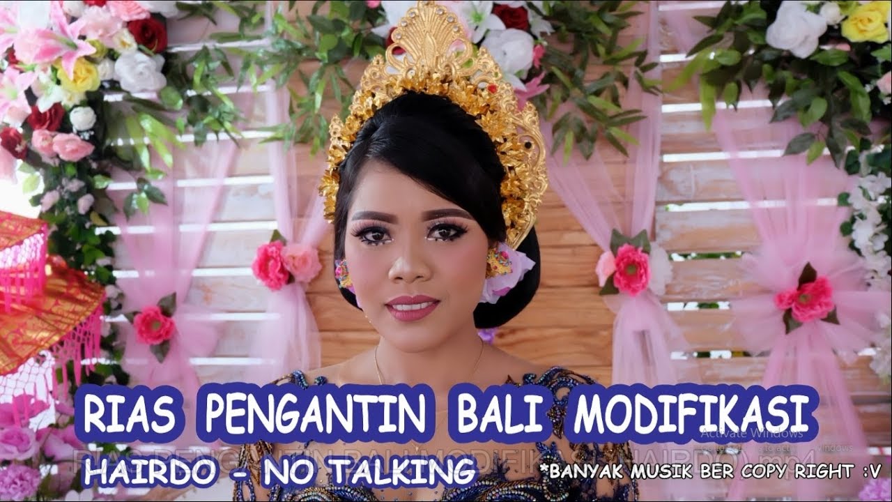 HAIRDO RIAS PENGANTIN BALI MODIFIKASI | RESEPSI PERNIKAHAN BALI |TRI ...