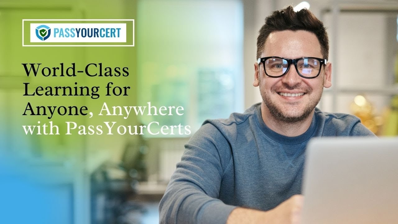 World-Class Learning for Anyone, Anywhere with Pass Your Cert - YouTube