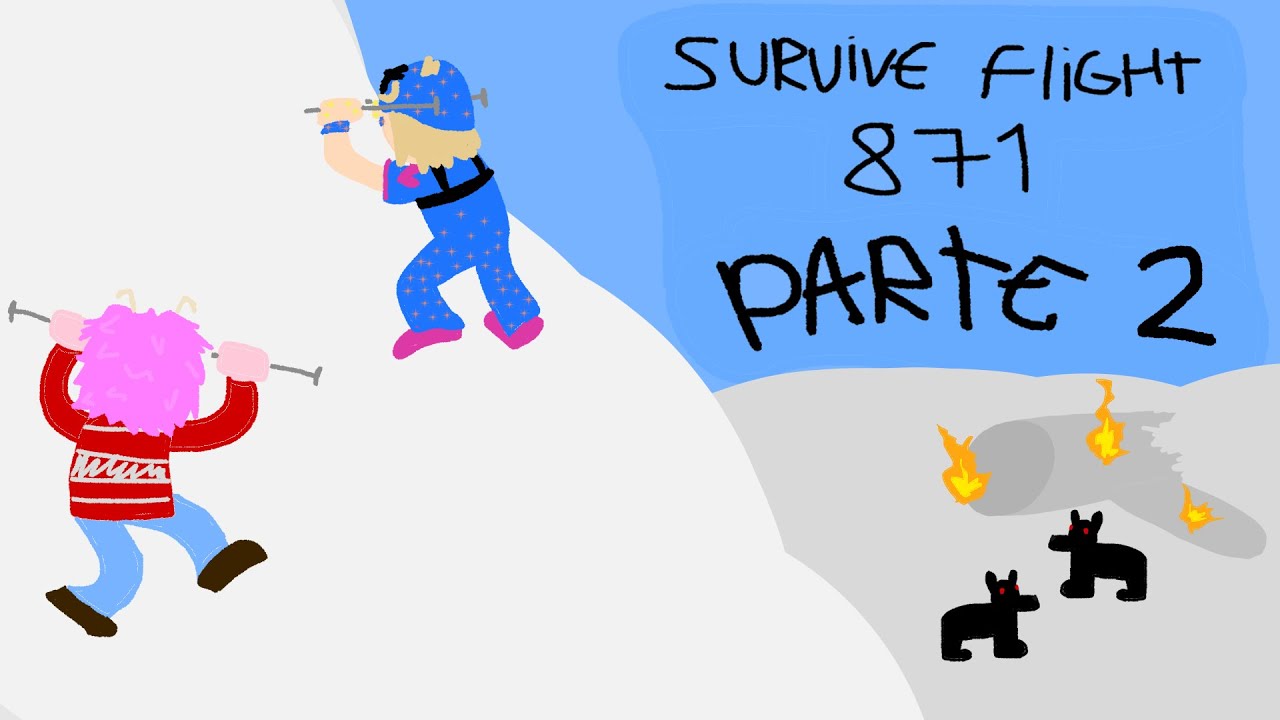intentando sobrevivir en medio de una montaña! (survive flight 871 ...