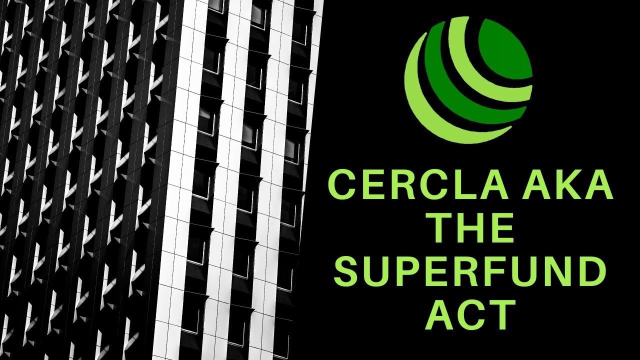 The Comprehensive Environmental Response, Compensation, and Liability ...