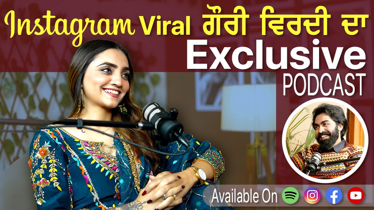Exclusive Podcast with Gauri Virdi | Police Case | Instagram Viral ...