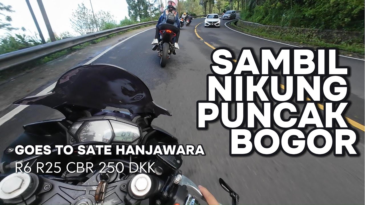 YAMAHA R25 SUNMORI NIKUNG PUNCAK GOES TO SATE HANJAWARA !!! PART 2 ...