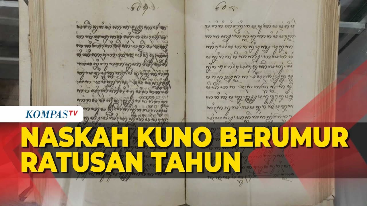 Melihat Naskah Kuno Berusia 300 Tahun, Ini Isinya - YouTube