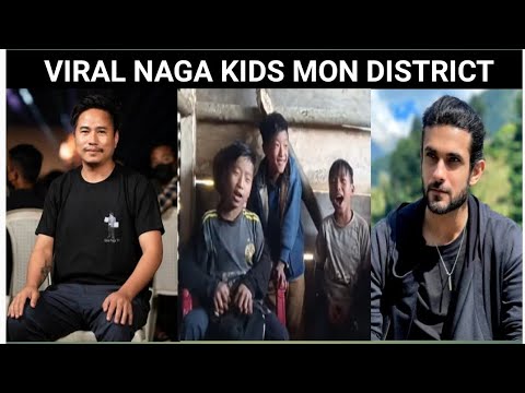 VIRAL NAGA KIDS FROM MON DISTRICT NAGALAND @Sanam Puri@Aloto Naga ...