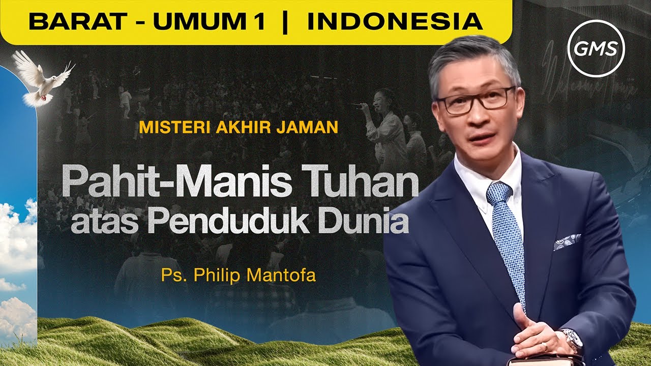 Misteri Akhir Jaman : Pahit - Manis Tuhan atas Penduduk Dunia - Ps ...