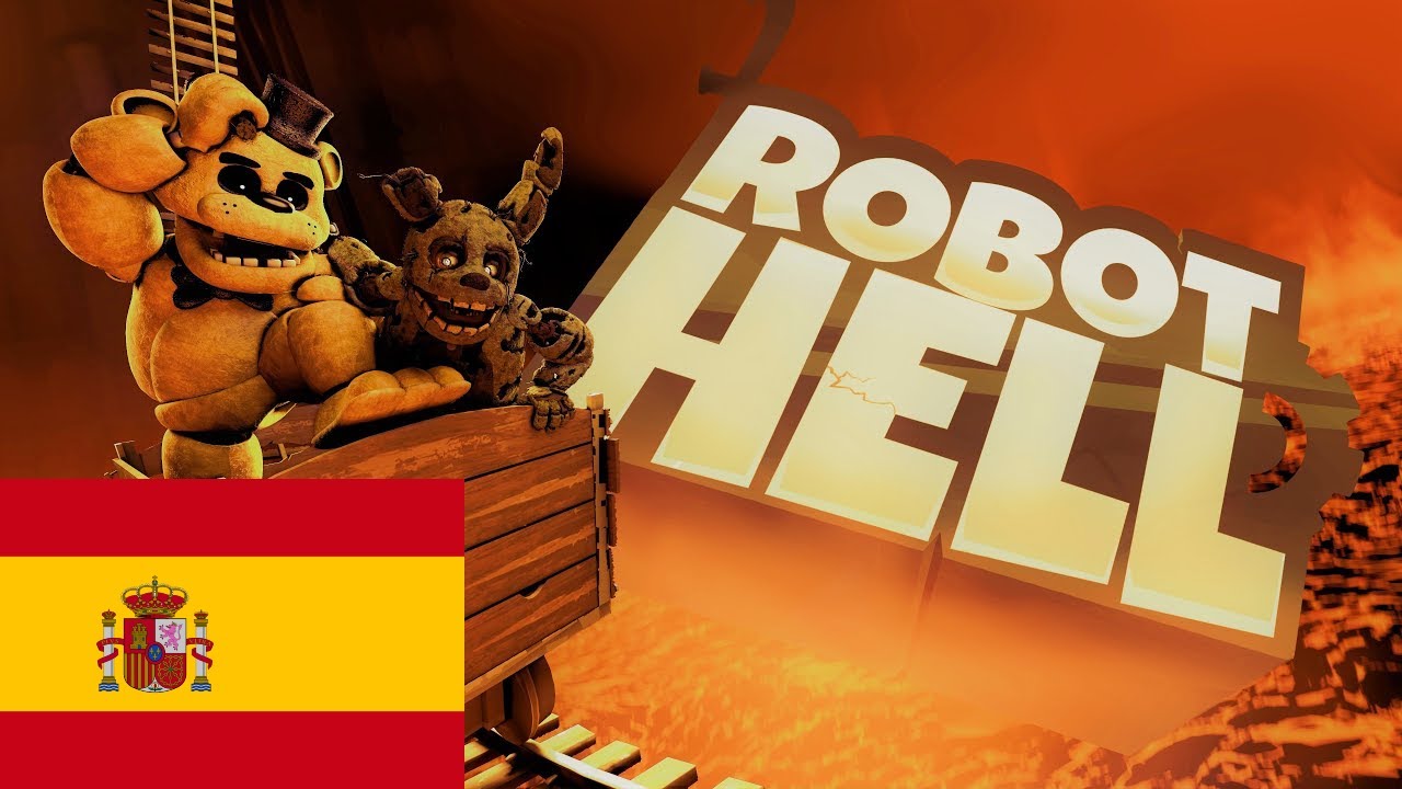 ROBOT HELL EN ESPAÑOL (ESPAÑA) - YouTube