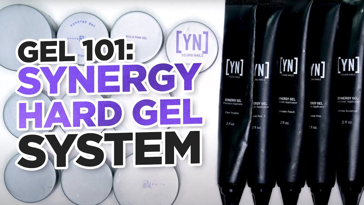 Gel 101 | YN Synergy Hard Gel System - YouTube