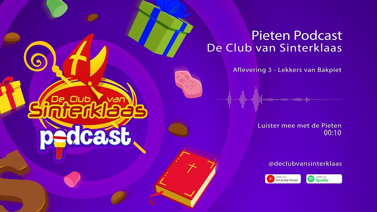 LEKKERS VAN BAKPIET • PODCAST #3 (2022) • De Club van Sinterklaas - YouTube