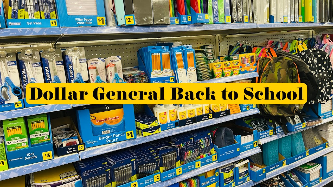 DOLLAR GENERAL BACK TO SCHOOL 2023 * school supplies* - YouTube
