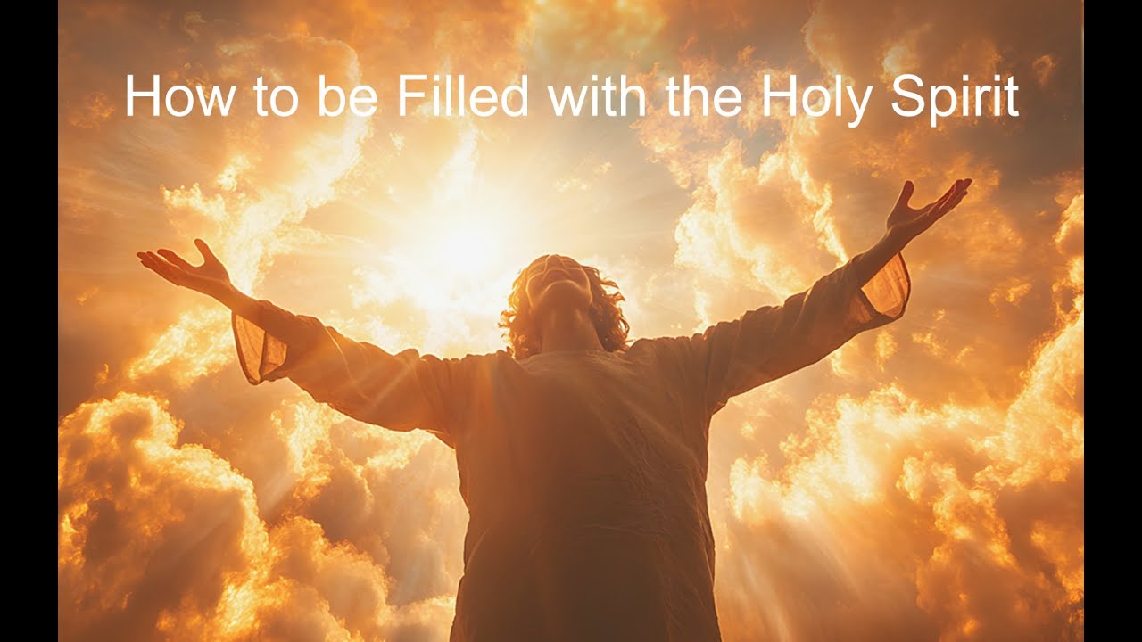FIlled with the Holy Spirit - YouTube
