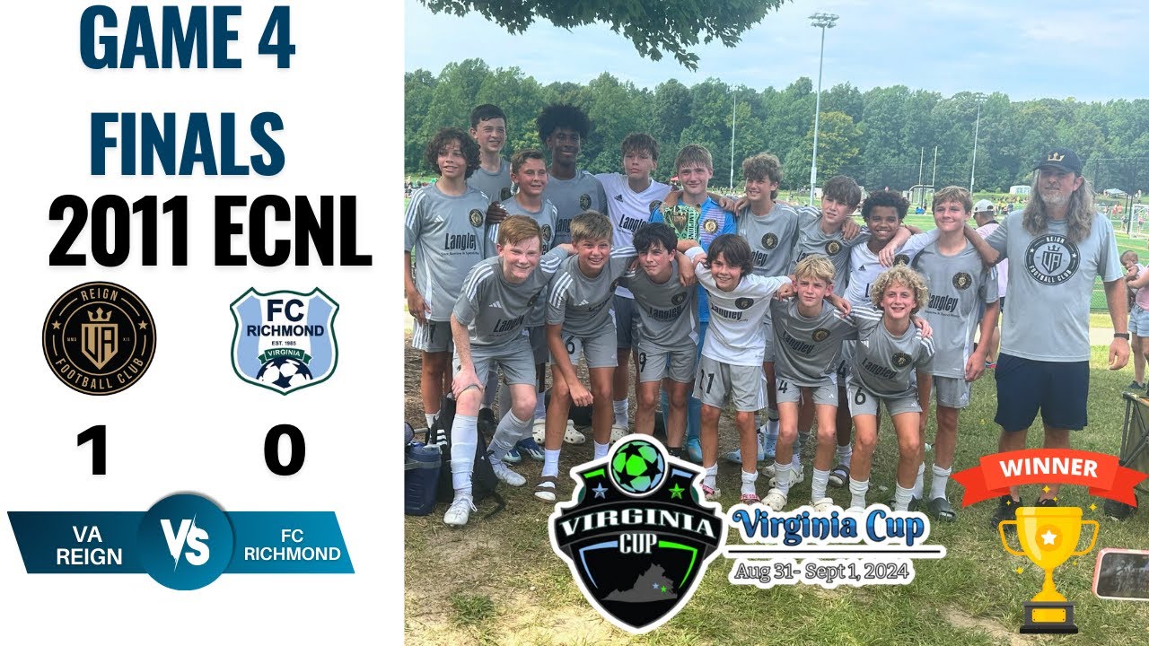 Virginia Cup 2024 Williamsburg FINALS - ECNL 2011 - VA Reign vs FC ...