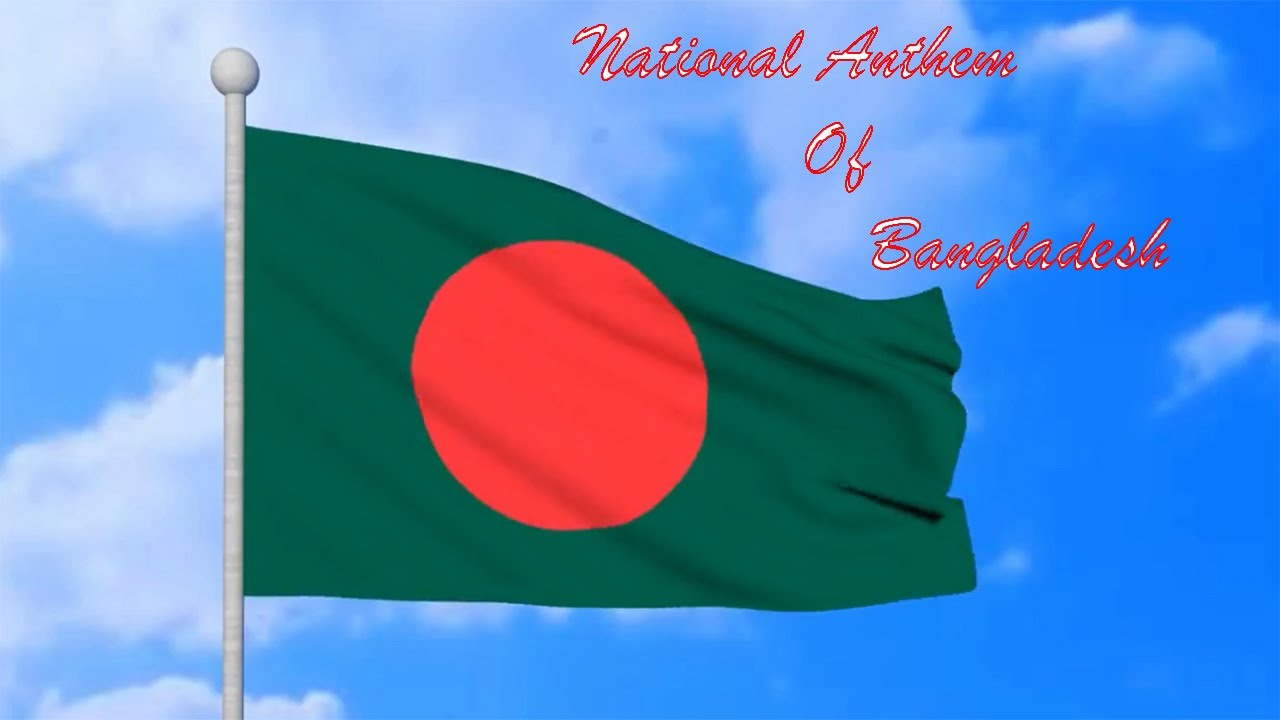 National Anthem of Bangladesh amazing admirable and best - YouTube