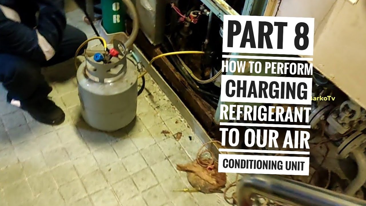 Part 8: How to perform charging refrigerant to our Air conditioning ...