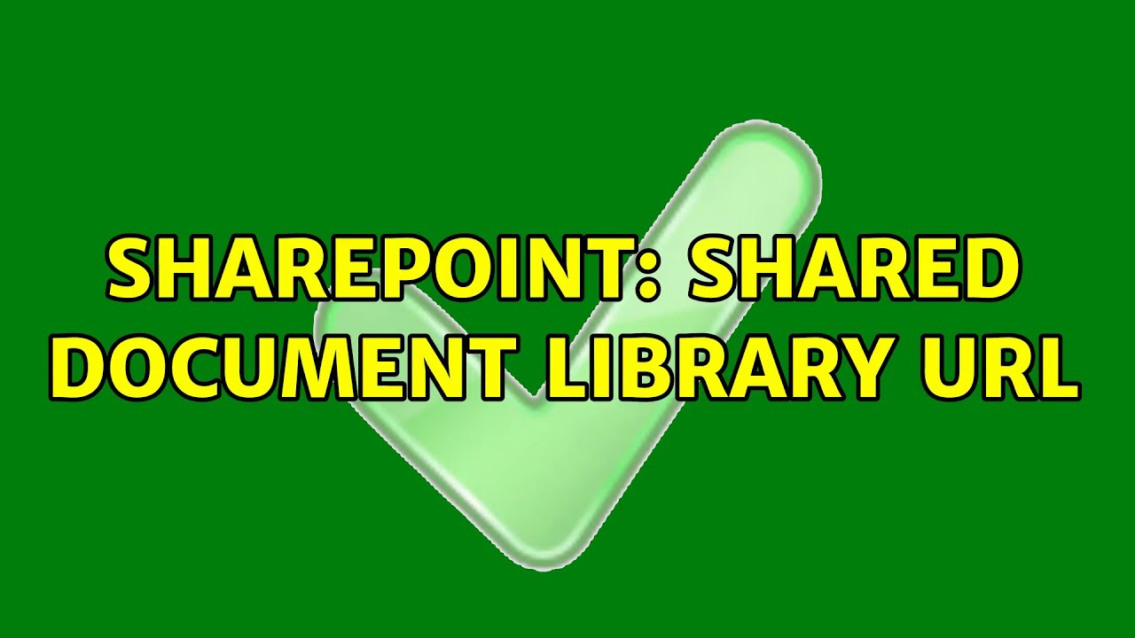 Sharepoint: Shared Document Library URL - YouTube