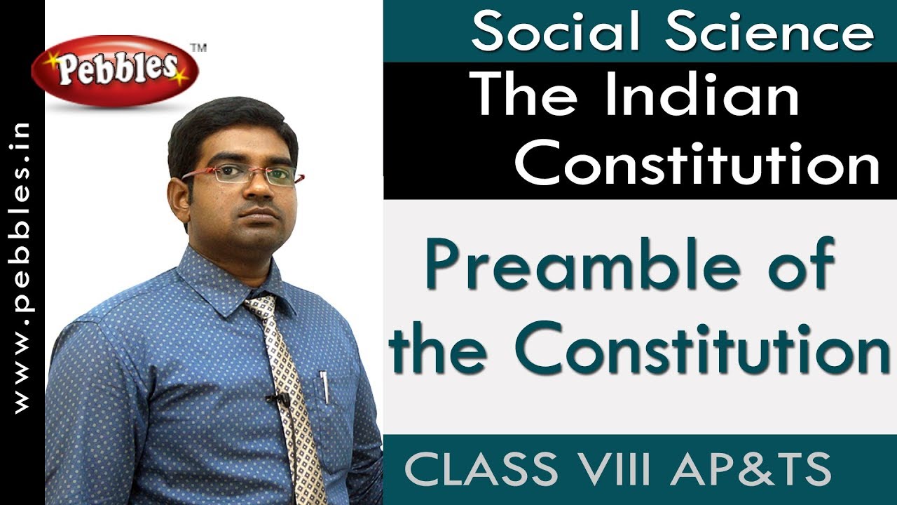 Preamble of the Constitution : The Indian Constitution | Social | Class ...
