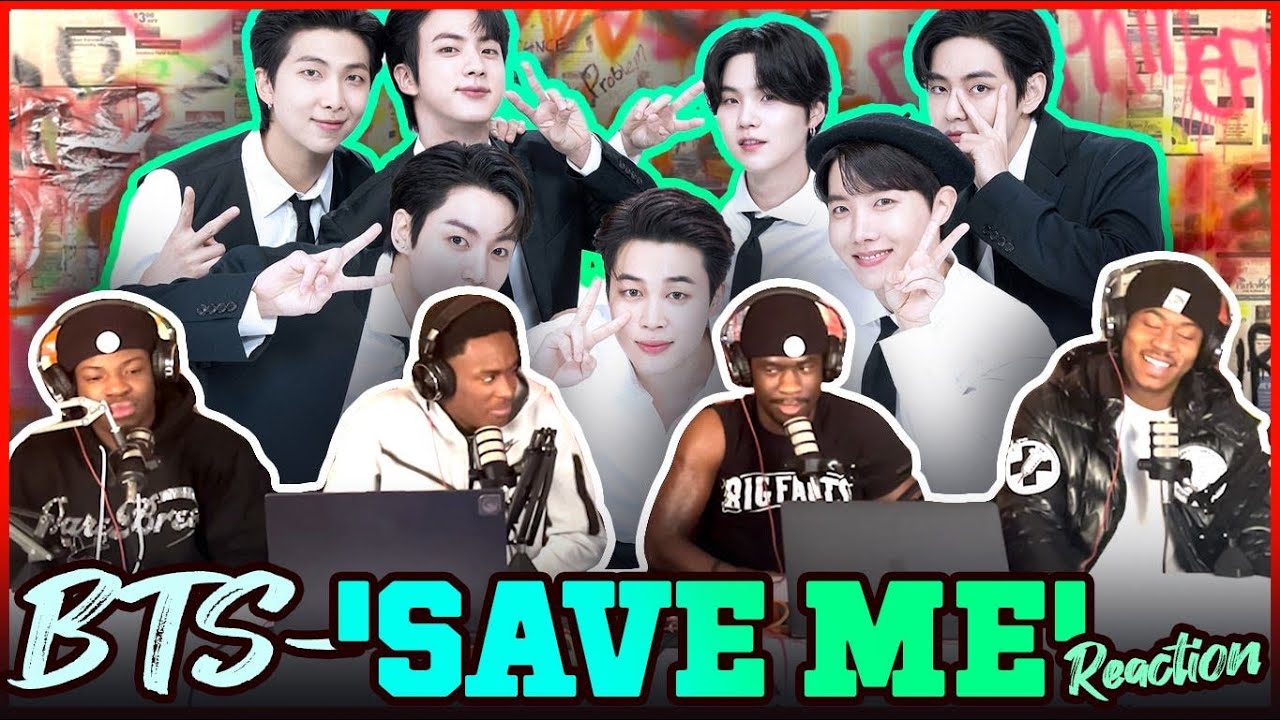 BTS (방탄소년단) 'Save ME' Official MV | Reaction - YouTube