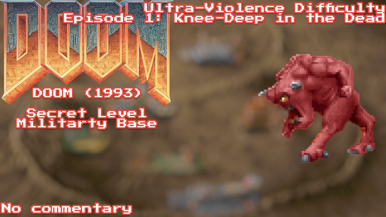 DOOM (1993) - Secret Level: Military Base - YouTube