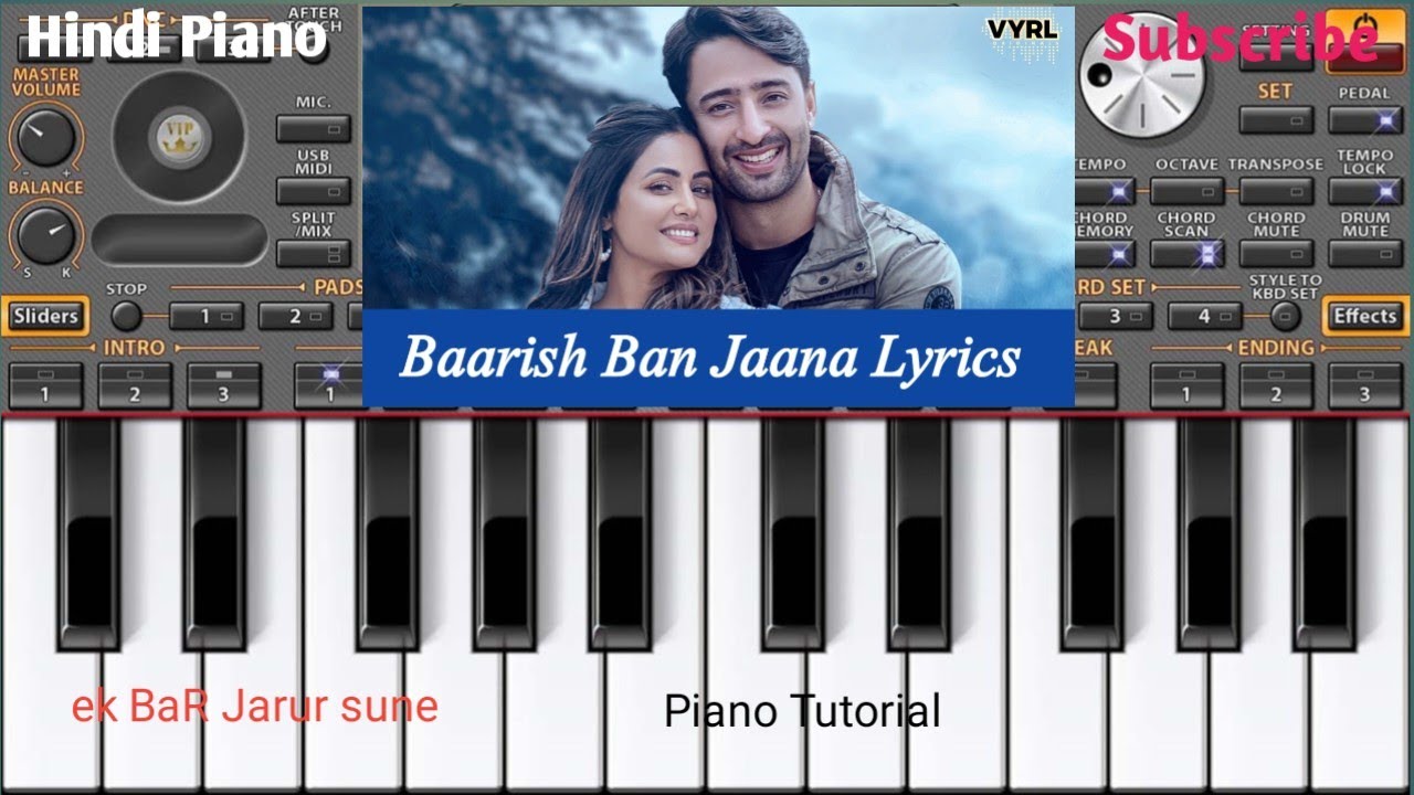 Baarish Ban Jaana | Hindi song | 2023 Mobile Piano Tutorial !! - YouTube