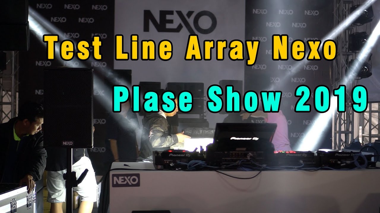 Line Array Nexo Pro Sound Plase Show 2019 - YouTube