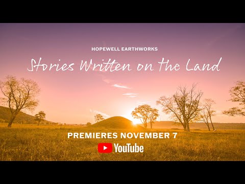 Hopewell Earthworks: Stories Written on the Land Preview