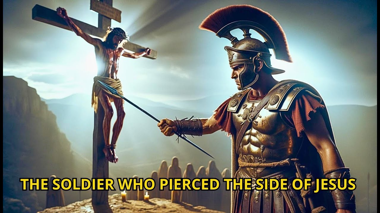 THE FATE OF THE SOLDIER WHO PIERCED THE SIDE OF JESUS - YouTube