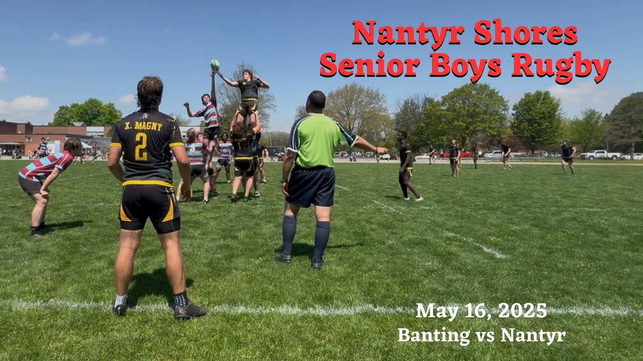 Banting vs Nantyr Senior Boys - May 16, 2025 - YouTube