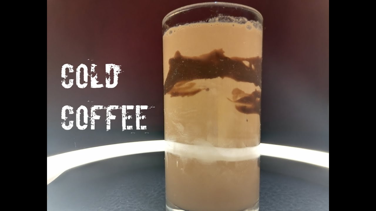 Cold Coffee || How to prepare Cold Coffee || Quick and Easy Cold Coffee ...
