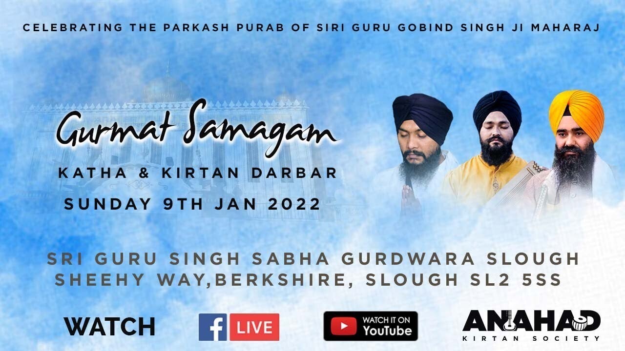 LIVE - Gurmat Smagam - Sri Guru Singh Sabha Gurdwara Slough (UK) - YouTube