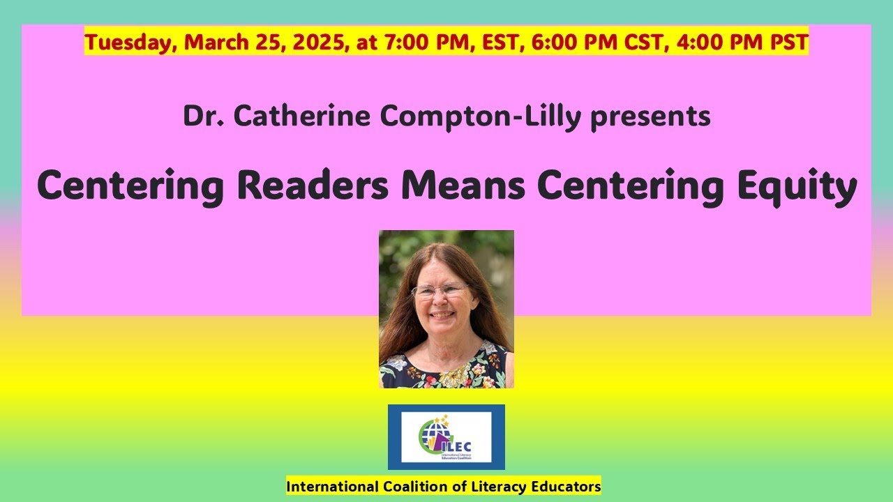 Dr. Catherine Compton-Lilly -- Centering Readers Means Centering Equity - YouTube