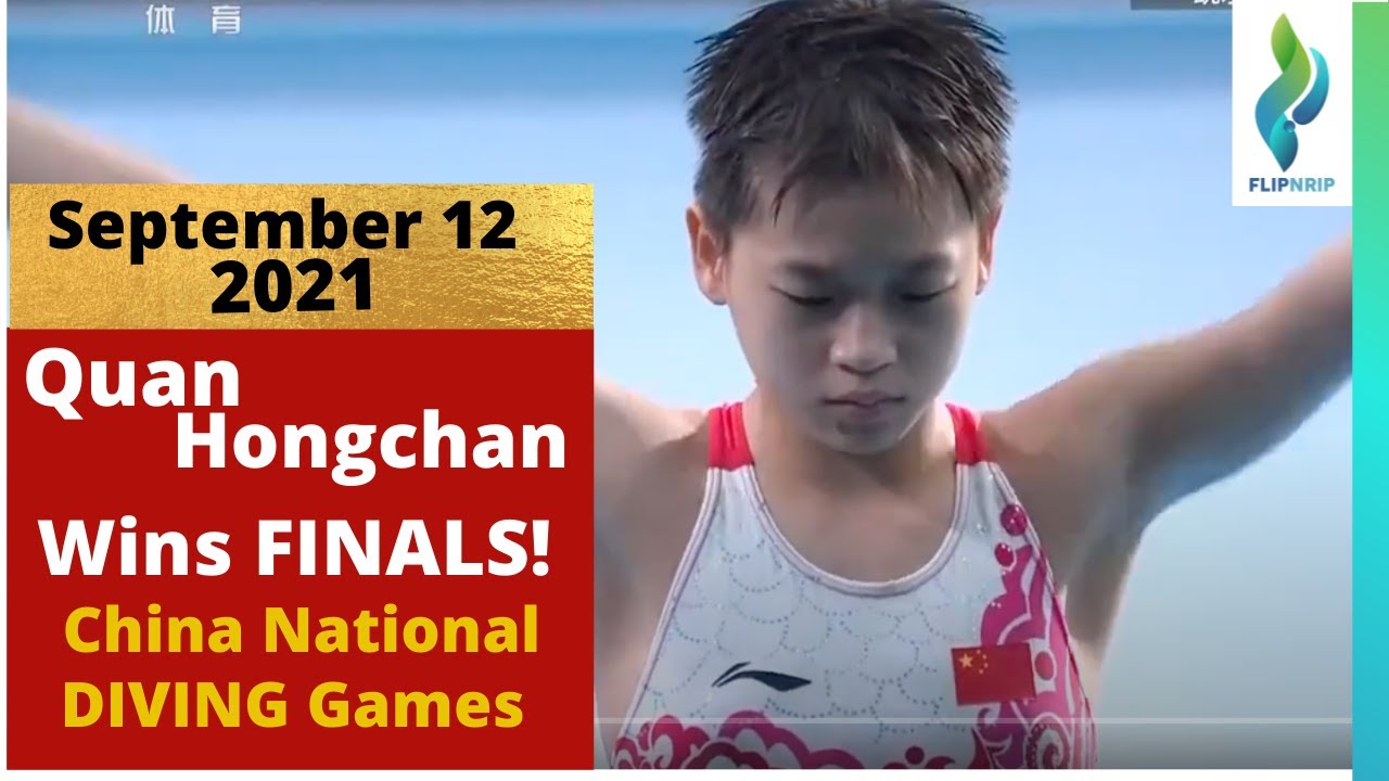 2021 Quan Hong Chan 全红婵 China Diving Champion - China National Games ...