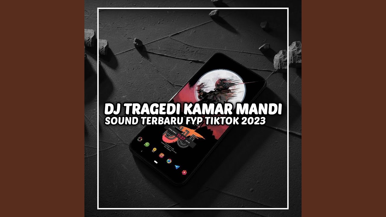 DJ TRAGEDI KAMAR MANDI MANGKANEH - YouTube Music