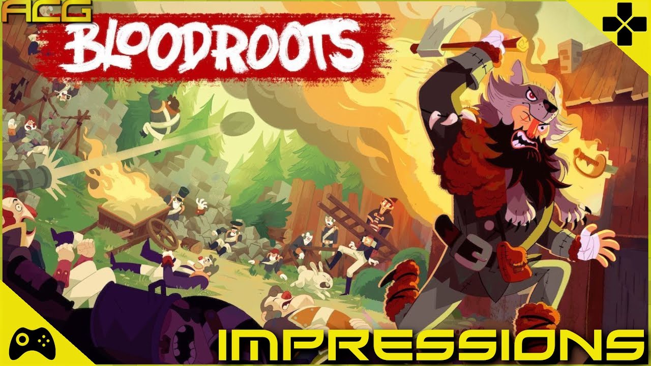 Bloodroots Review Impressions - ACG - YouTube