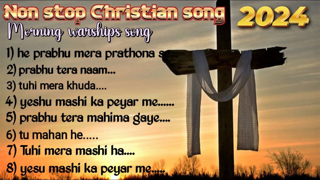 New Jesus Non stop songs, best worship song, Hindi Christian songs ...