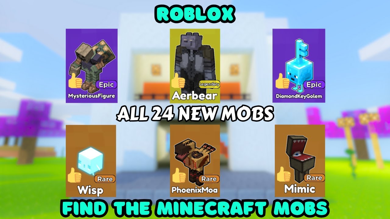 How To Find All 24 New Mobs Find The Minecraft Mobs Roblox - YouTube