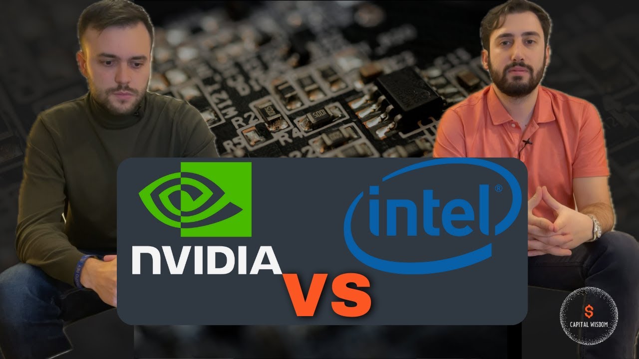 Nvidia vs Intel ¿Cuál es la mejor acción? | Capital Wisdom - YouTube