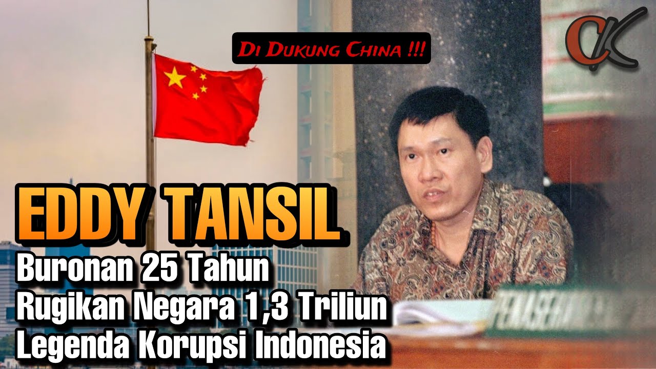 Eddy Tansil Buronan 25 Tahun - Rugikan Negara 1,3 Triliun, Legenda ...