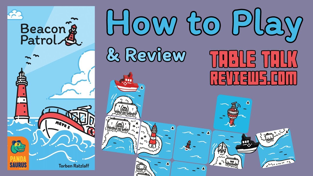 How to Play Beacon Patrol Board Game | Table Talk Reviews - YouTube