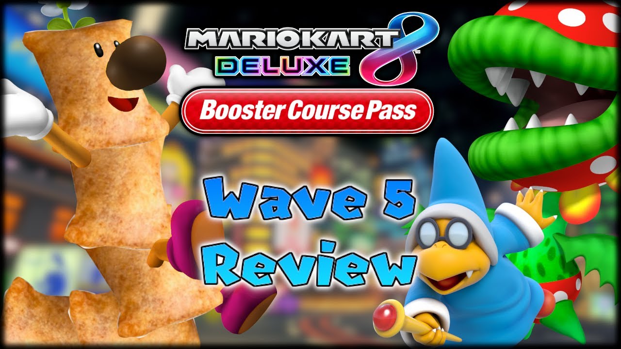 Booster Course Pass Wave 5 Review [Mario Kart 8 Deluxe] - YouTube