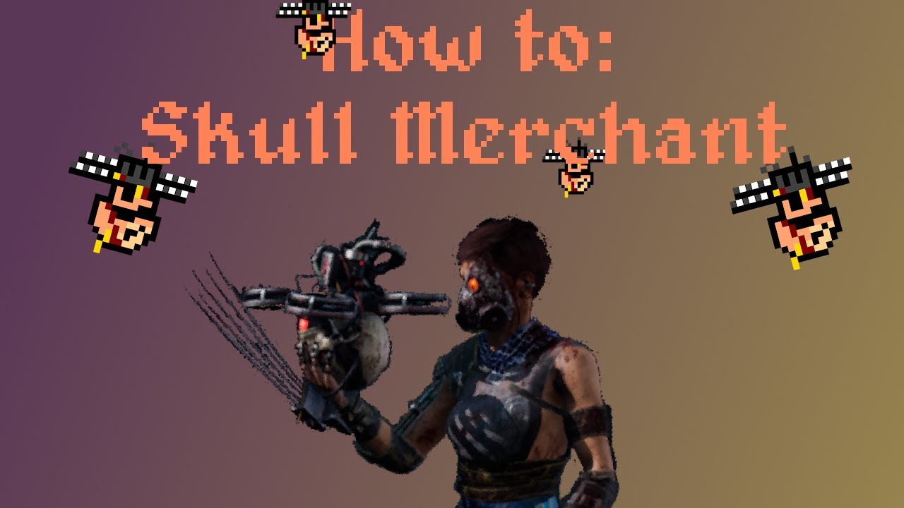 Skull Merchant Basics Guide - *OUTDATED* - YouTube