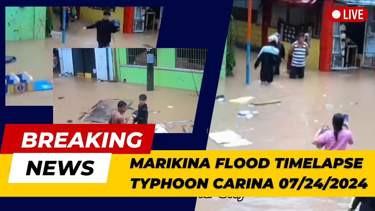Marikina Flood Timelapse | Super Typhoon Carina | July 24, 2024 - YouTube