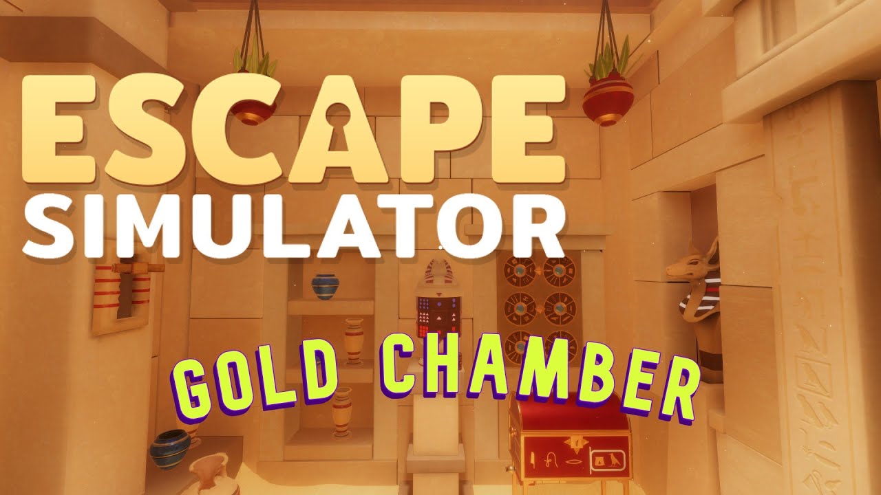 Escape Simulator Egypt Gold Chamber - YouTube