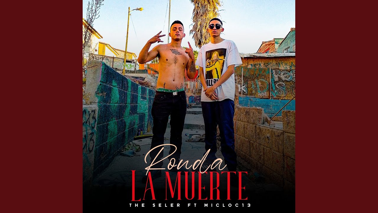Ronda la Muerte - YouTube