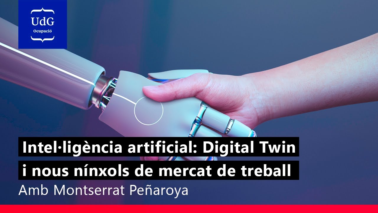 Intel·ligència artificial: Digital Twin i nous nínxol de mercat de ...