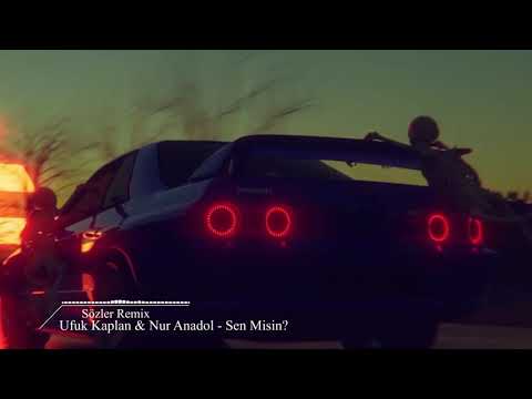 Ufuk Kaplan & Nur Anadol - Sen Misin?