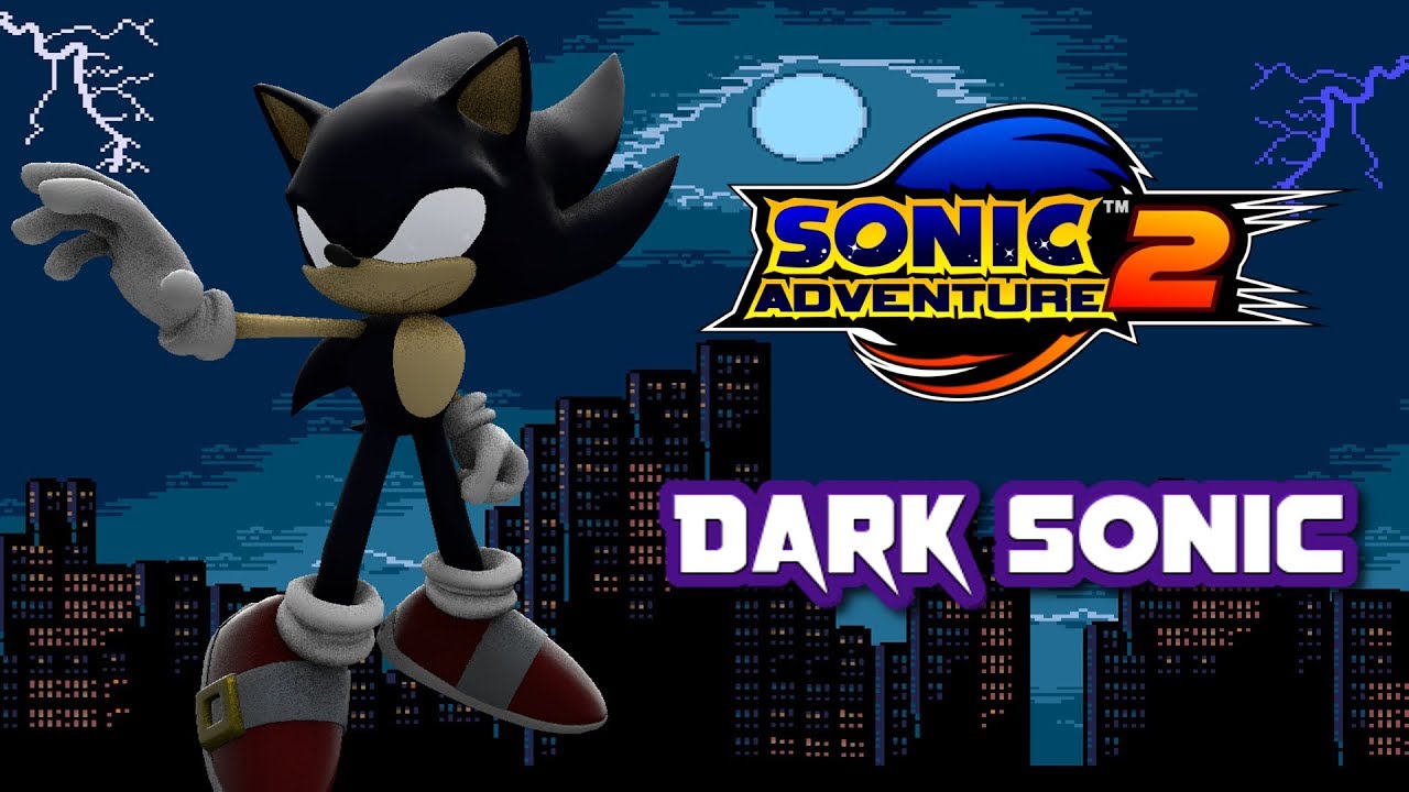 Ultimate Darkman's Dark Sonic in Sonic Adventure 2 (Beta) - YouTube