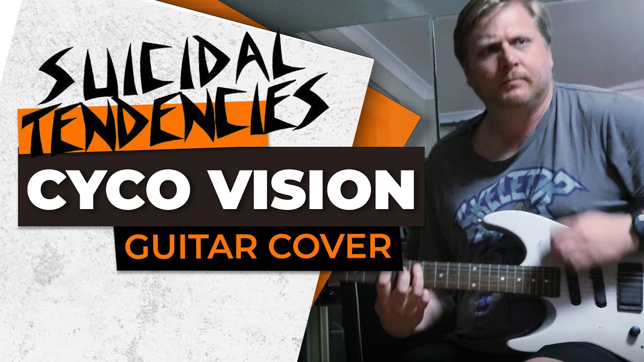Suicidal Tendencies - Cyco Vision (Guitar Cover) - YouTube