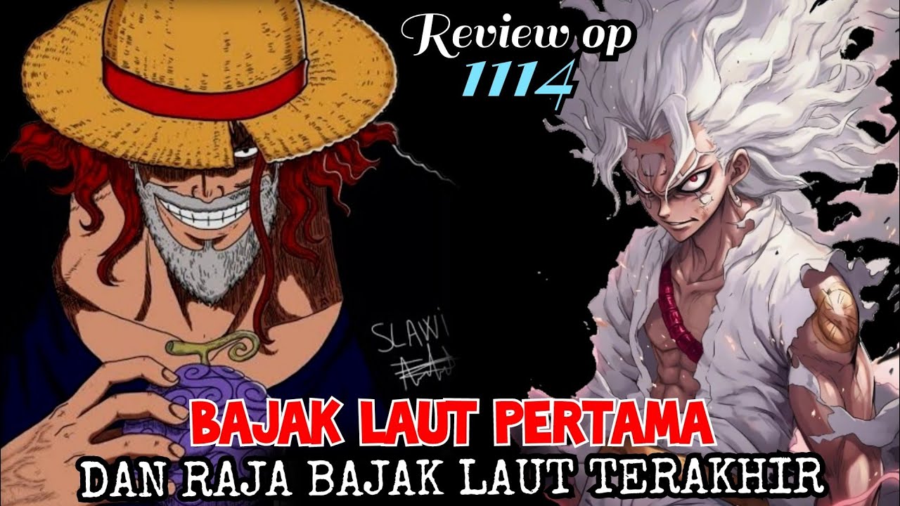 REVIEW OP 1114 - RAJA BAJAK LAUT PERTAMA & TERAKHIR!!| TIRANI DI TANAH SUCI!!|REVIEW ONE PIECE ...
