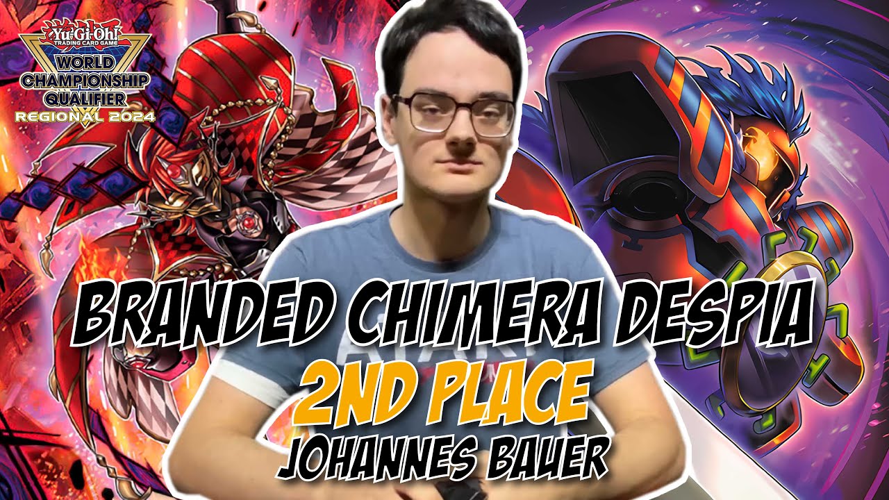 Yu-Gi-Oh! Branded Chimera Despia 2nd Place WCQ Regional Maintal Deck ...